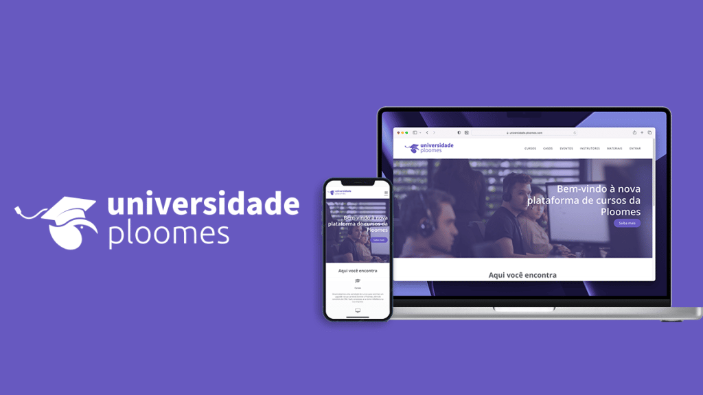 Cursos de CRM: acesse os melhores na Universidade Ploomes
